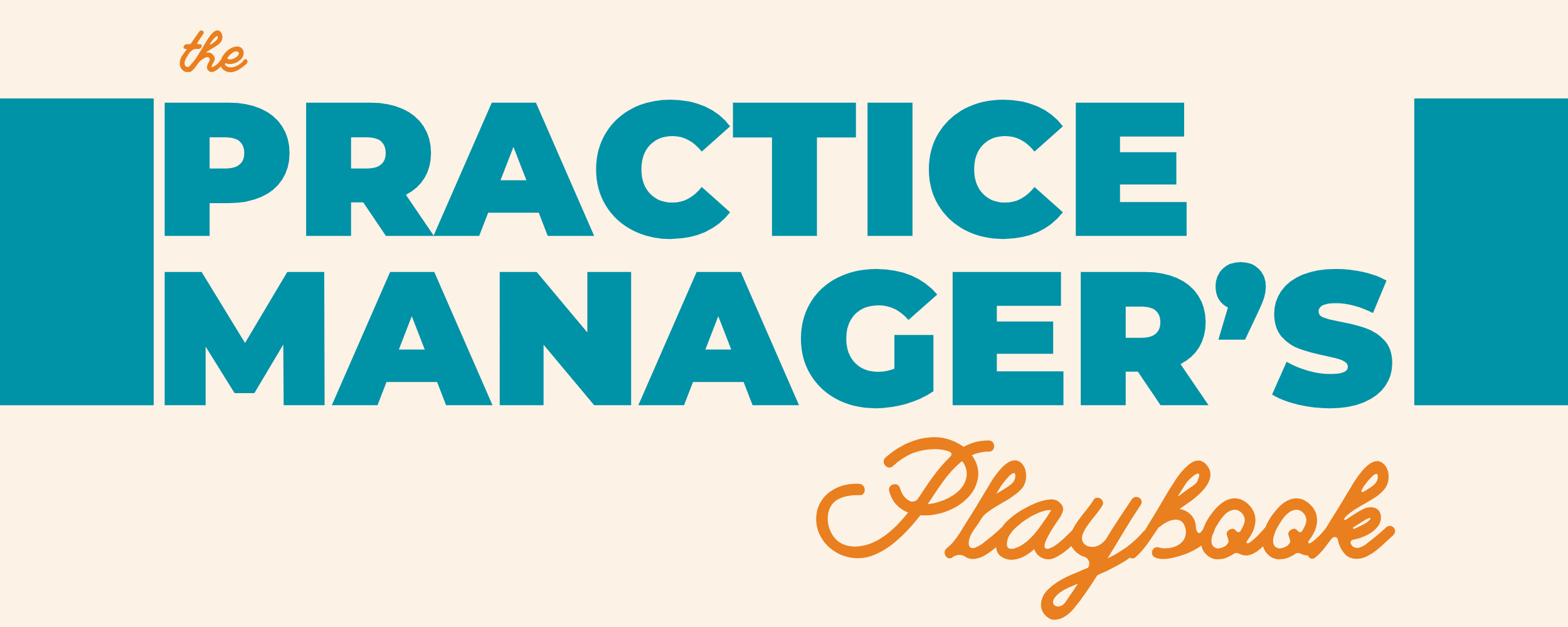 Practice Manager's Playbook